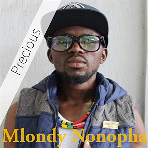 Play Precious By Mlondy Nonopha On Amazon Music