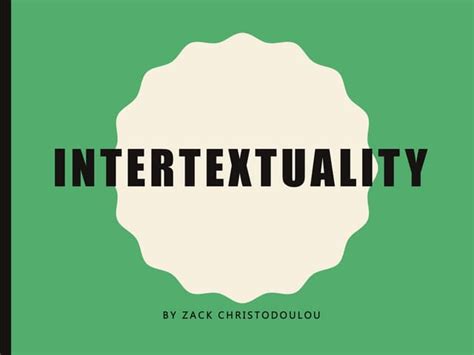 Intertextuality Pptx
