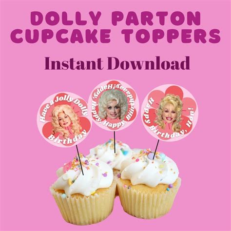 Dolly Parton Cupcake Toppers Instant Download Etsy
