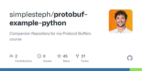 Github Simplesteph Protobuf Example Python Companion Repository For My Protocol Buffers Course