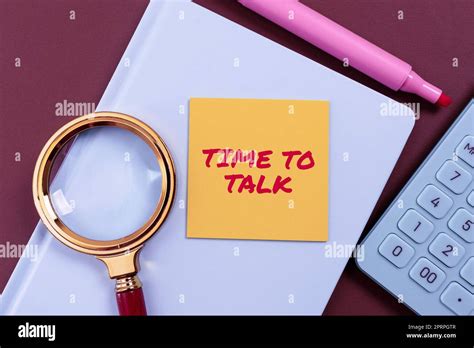 Inspiration Showing Sign Time To Talk Business Concept System Software Update For Enhancement