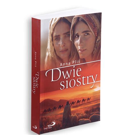 Dwie Siostry Anna Pli Wydawnictwo Sumus Sklep Online