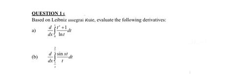Solved Question 1 Based On Leibniz Integral Rule Evaluate