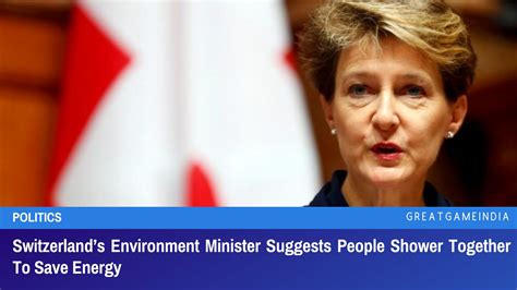 Switzerlands Environment Minister Suggests People Shower Together To