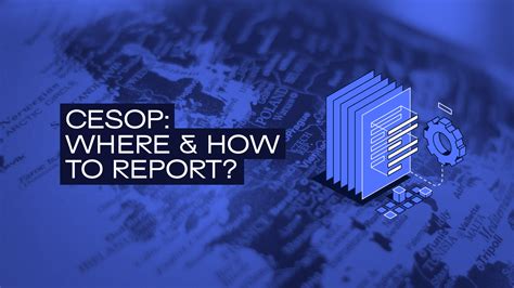 Cesop And Nta How And Where To Report