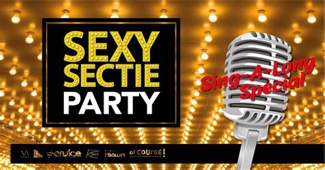 Sexy Sectie Party Sing A Long Special Of CoUrsE