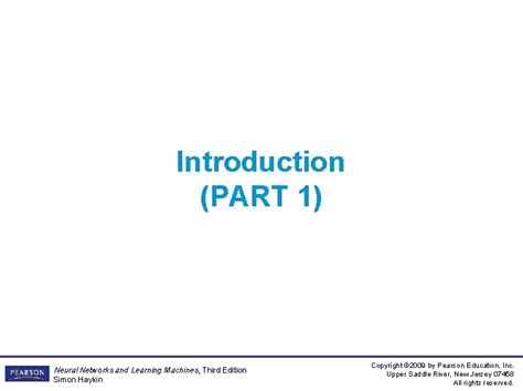 Introduction Part 1 Neural Networks And Learning Machines