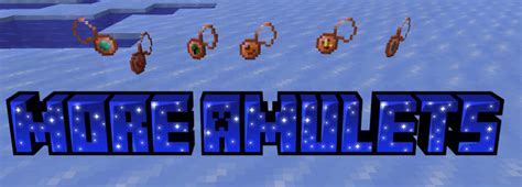 More Amulets Addon Minecraft Mods Curseforge