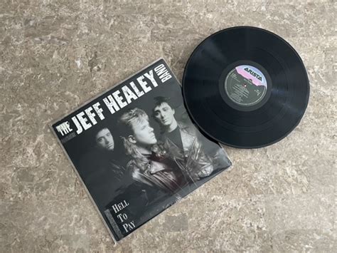 The Jeff Healey Band Hell To Pay The Groovemans Collection