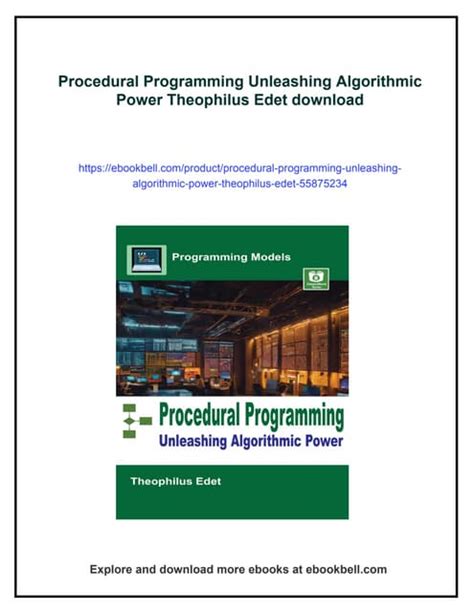 Procedural Programming Unleashing Algorithmic Power Theophilus Edet Pdf