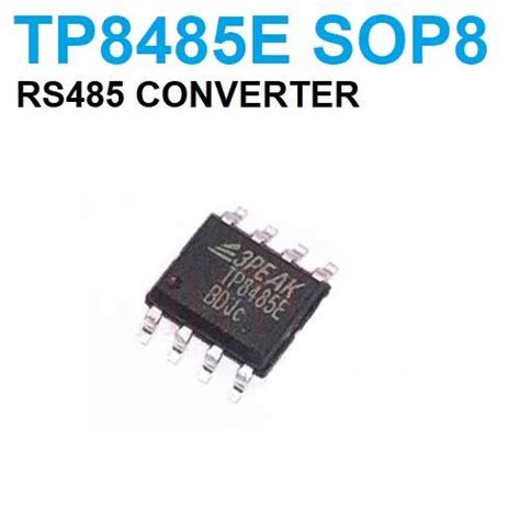 Tp8485e 3 3 5v Low Power Half Duplex Rs 485 Transceiver With 300 Bps To