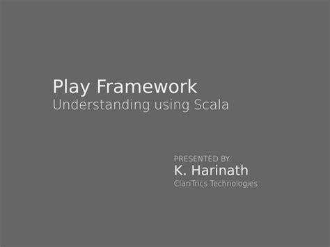 Play Framework Ppt