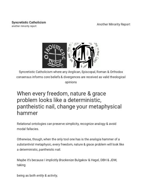 When Every Freedom Nature And Grace Problem Looks Like A Deterministic