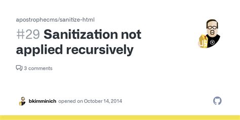 Sanitization Not Applied Recursively Issue Apostrophecms Sanitize Html GitHub