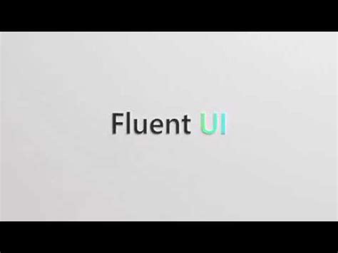 Microsoft Fluent UI Introduction YouTube