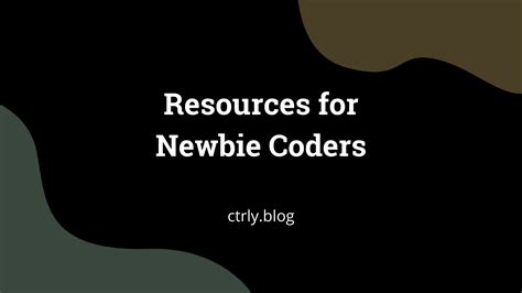 Resources For Newbie Web Coders Ctrl Y