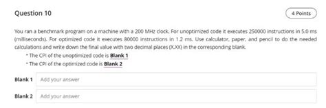 solved question 10 4 points you ran a benchmark program on a
