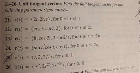 solved find the unit tangent vector for the following