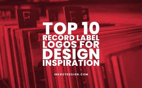 Top 10 Record Label Logos For Design Inspiration 2026