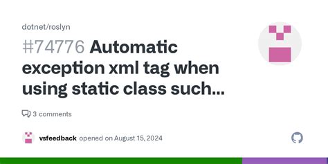 Automatic Exception Xml Tag When Using Static Class Such As Argumentnullexception · Issue 74776