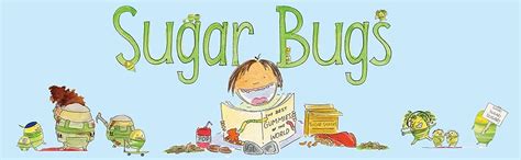 Sugar Bugs Weisz Erica Weisz Dds Sam 9780988833838 Books Amazonca