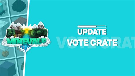 Vote Crate MineVale