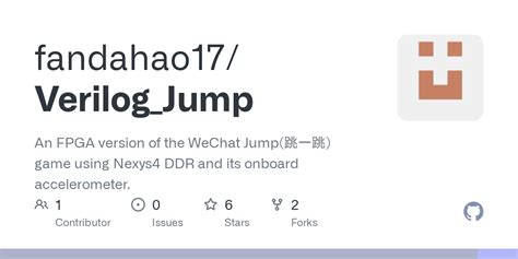 github fandahao17 verilog jump an fpga version of the wechat jump