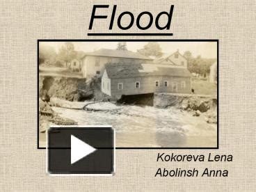 PPT Flood PowerPoint Presentation Free To View Id Dfe ZDc Z