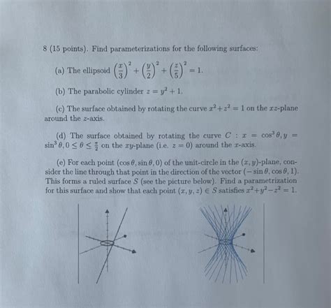 solved 8 15 points find parameterizations for the