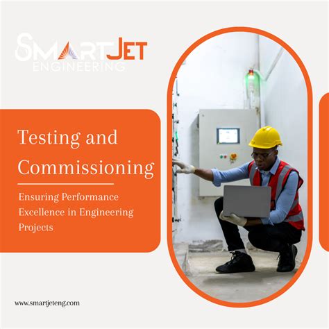 Testing And Commissioning Ensuring Performance Excellence In