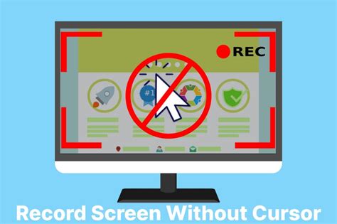 How To Screen Record Without Mouse Or Cursor