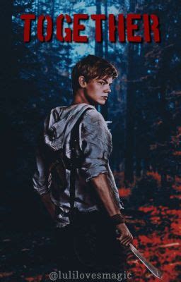 TOGETHER Newt The Maze Runner 𓏲 Lᴜɴᴀ ˎˊ Wattpad