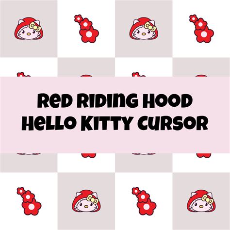 Cursor Red Riding Hood Hello Kitty For Chrome Cursor Pack Cursor Space