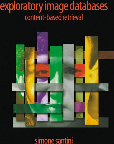 Exploratory Image Databases Content Based Retrieval Ebook Simone