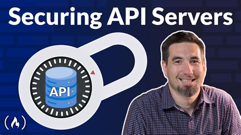 Learn How To Secure Api Servers