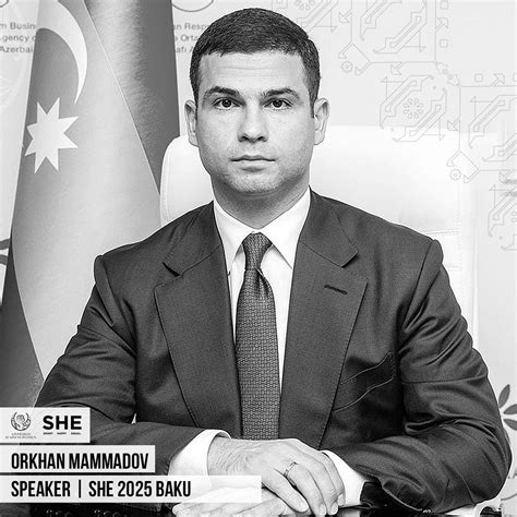 Mr Orkhan Mammadov To Speak At She Congress 2025 She Smart Happy