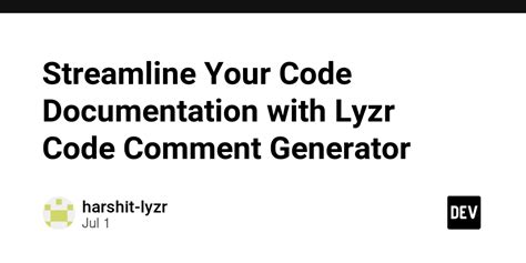 Streamline Your Code Documentation With Lyzr Code Comment Generator