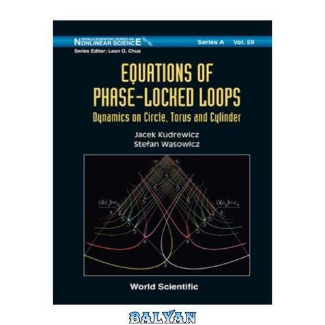 دانلود کتاب Equations Of Phase Locked Loops Dynamics On The Circle Torus And Cylinder بلیان