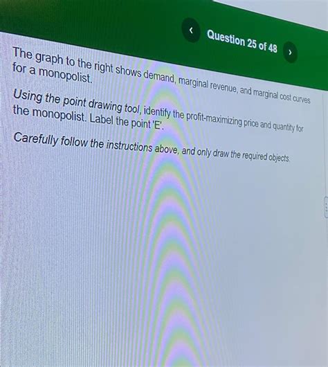 Solved Question 25 ﻿of 48the Graph To The Right Shows