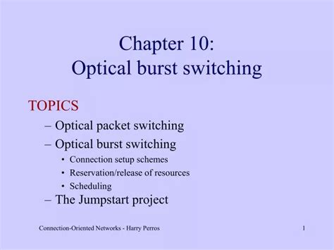 Ppt Chapter 10 Optical Burst Switching Powerpoint Presentation Free