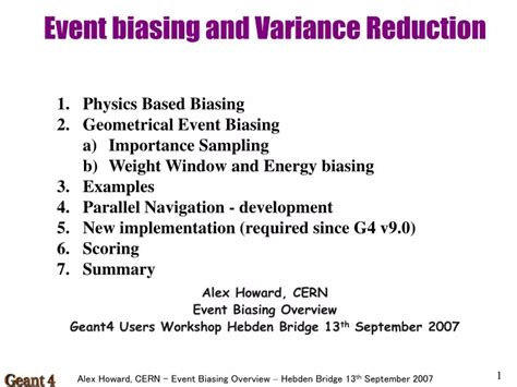Ppt Event Biasing And Variance Reduction Powerpoint Presentation Free Download Id 9504519