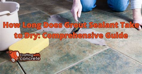 How Long Does Sealant Take To Dry On Concrete At Sara Huff Blog