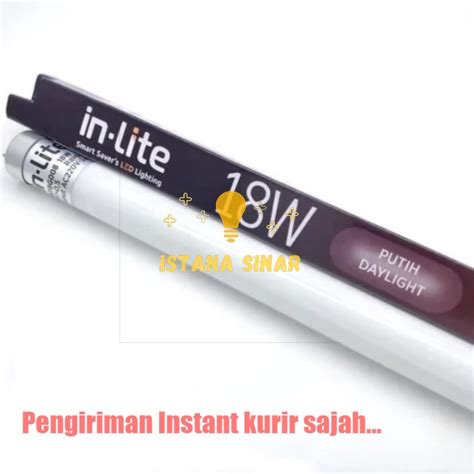Jual Lampu LED T Tube WATT IN LITE TL LED W Neon LED Cm Cm CM CM INLITE