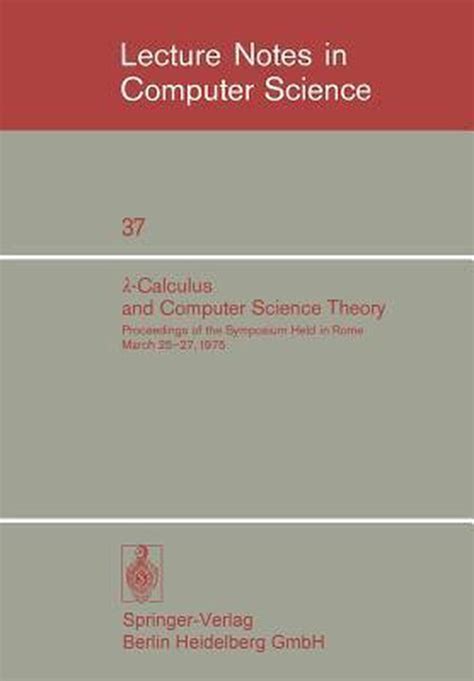 Lambda Calculus And Computer Science Theory 9783540074168 Boeken