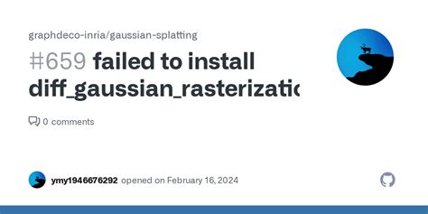 Failed To Install Diff Gaussian Rasterization Issue 659 Graphdeco