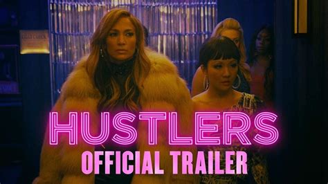 The Official Trailer For Hustlers Is Released Featuring Jennifer