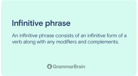 Understanding An Infinitive Phrase Definition Examples How To Use GrammarBrain