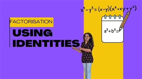 Factorisation Using Identities Youtube
