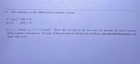 Solved The Solution To The Differential Equation System Chegg