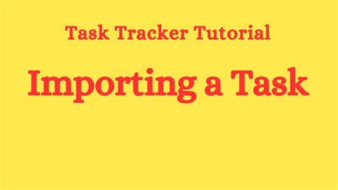 Importing A Task Youtube
